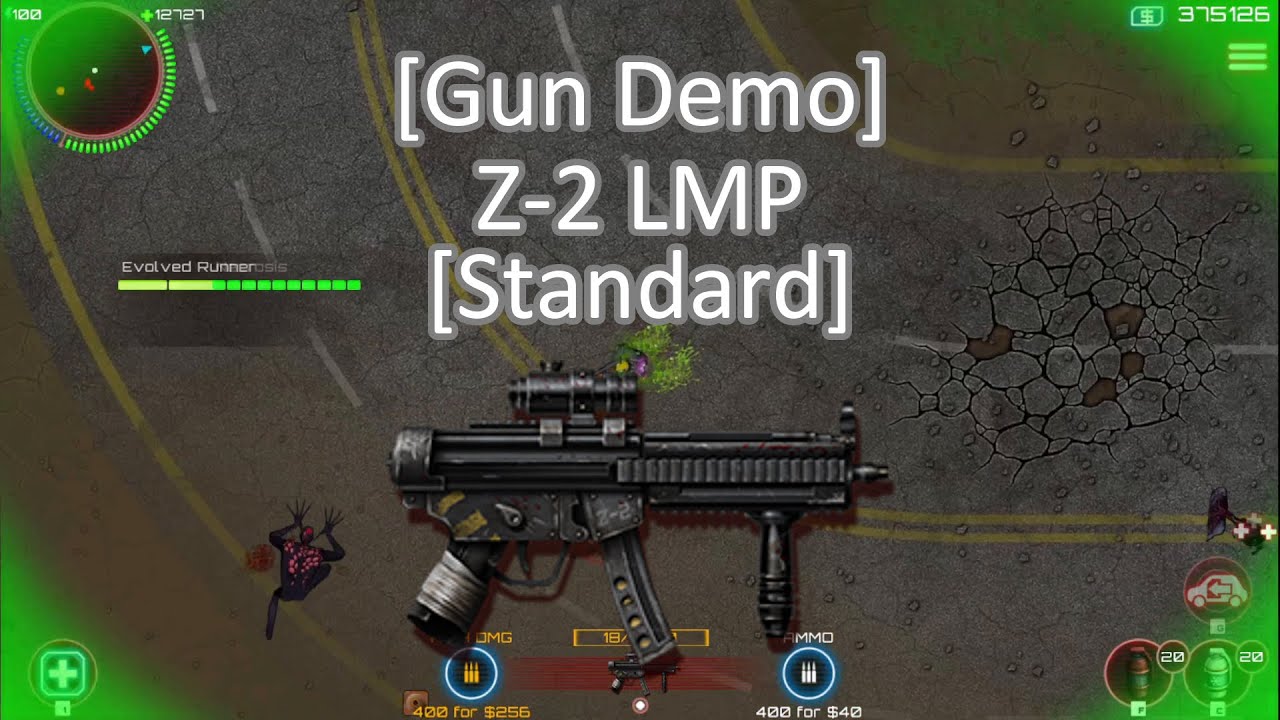 [Gun Demo] Z-2 LMP [Standard] [SAS: Zombie Assault 4 Version 2.0.1 ...