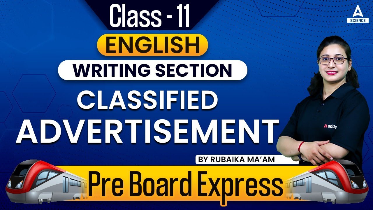 Class 11th | English | Writing Section |Classified Advertisement BY ...