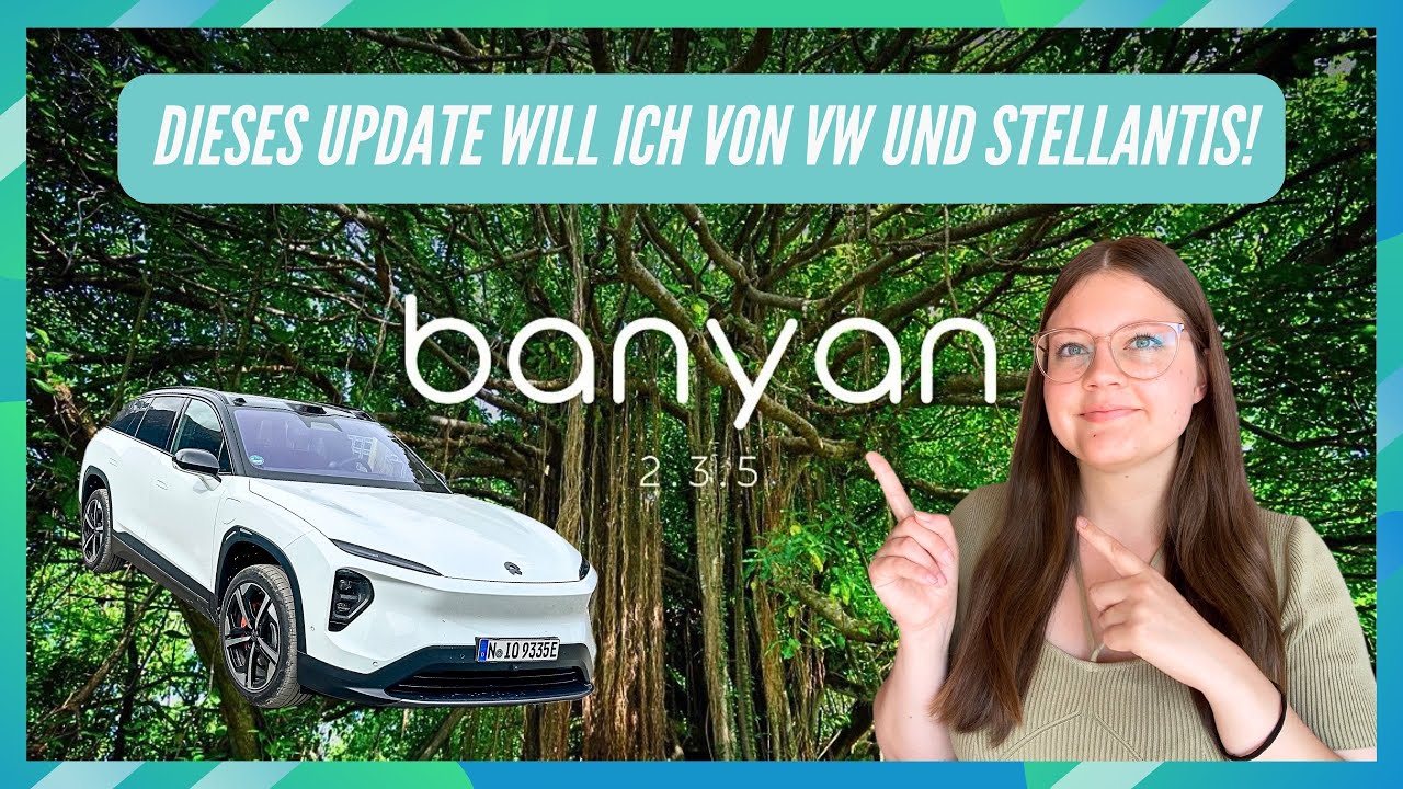 Dieses OTA-Update wünsche ich mir von VW, Stellantis & Co!🔥 Banyan 2.3.5 im NIO EL7 - YouTube