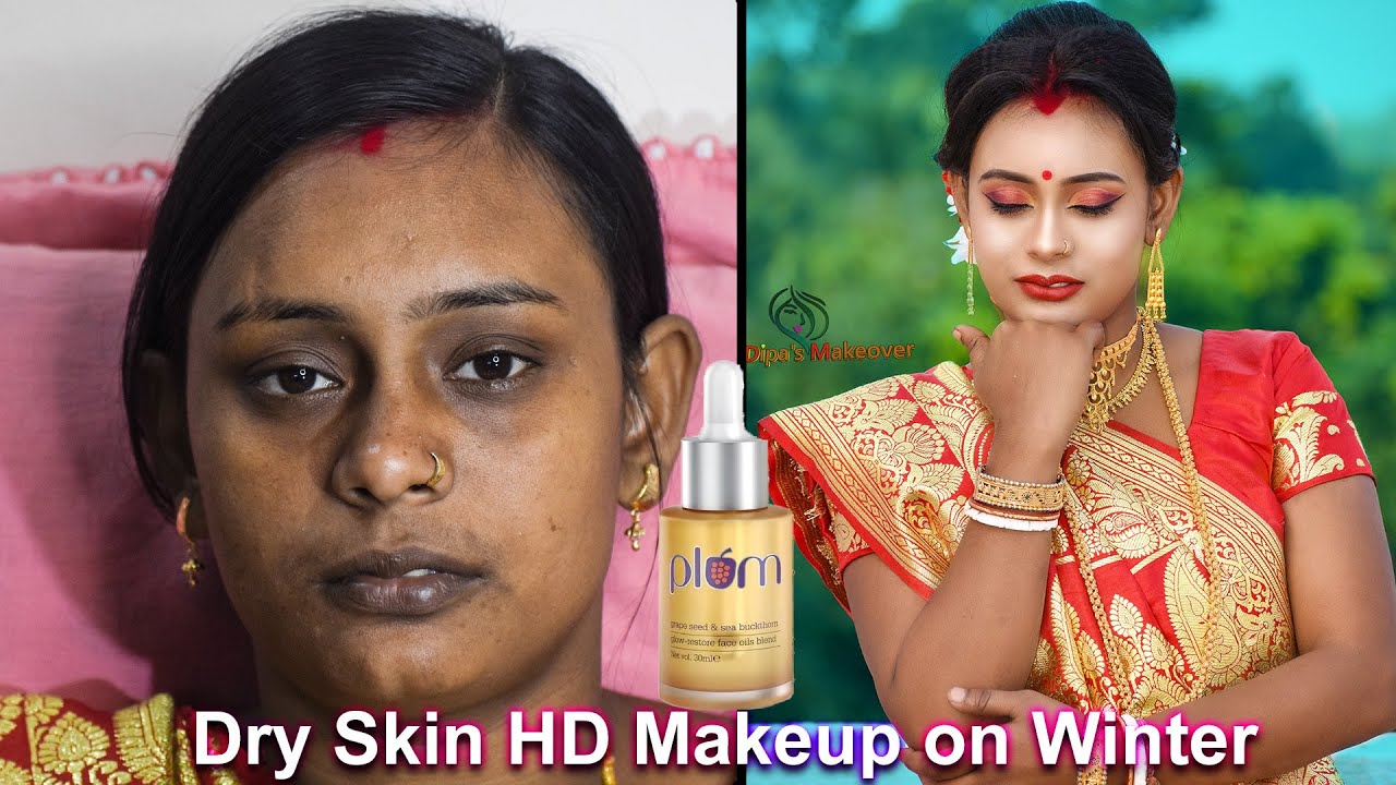 Dusky Dry Skin Makeup Tutorial | Dry Skin HD Makeup on Winter | Dry ...