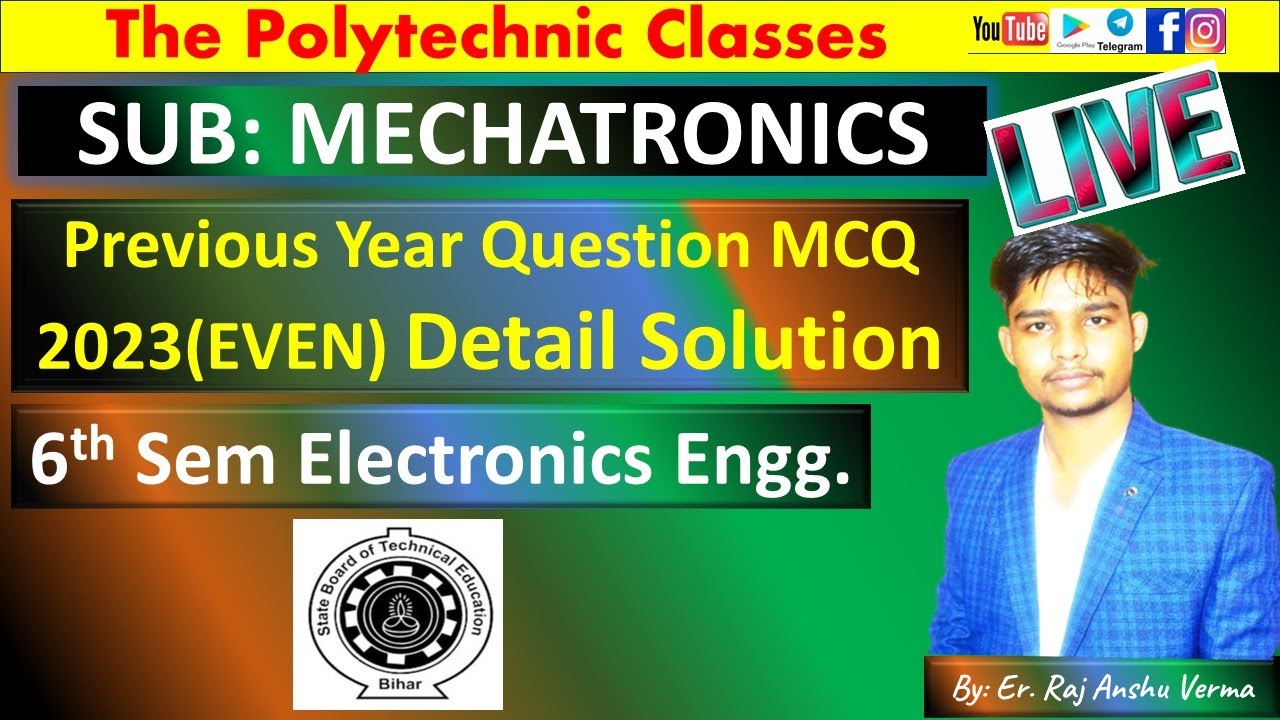 Mechatronics |आज नहीं तो कभी नहीं ||PYQ 2023 (Even) MCQ Solution #6th_sem SBTE EXAM #Electronics ...