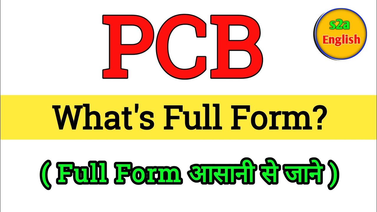 PCB ka Full Form kya hai | Full form of PCB | Gk questions all full ...
