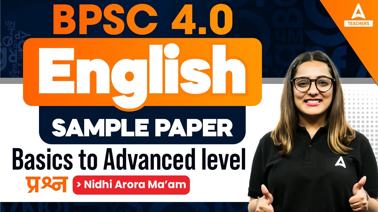 Bpsc 4.0 English Classes 2024 | English - Sample Paper ( Basics to Advanced level प्रश्न - YouTube