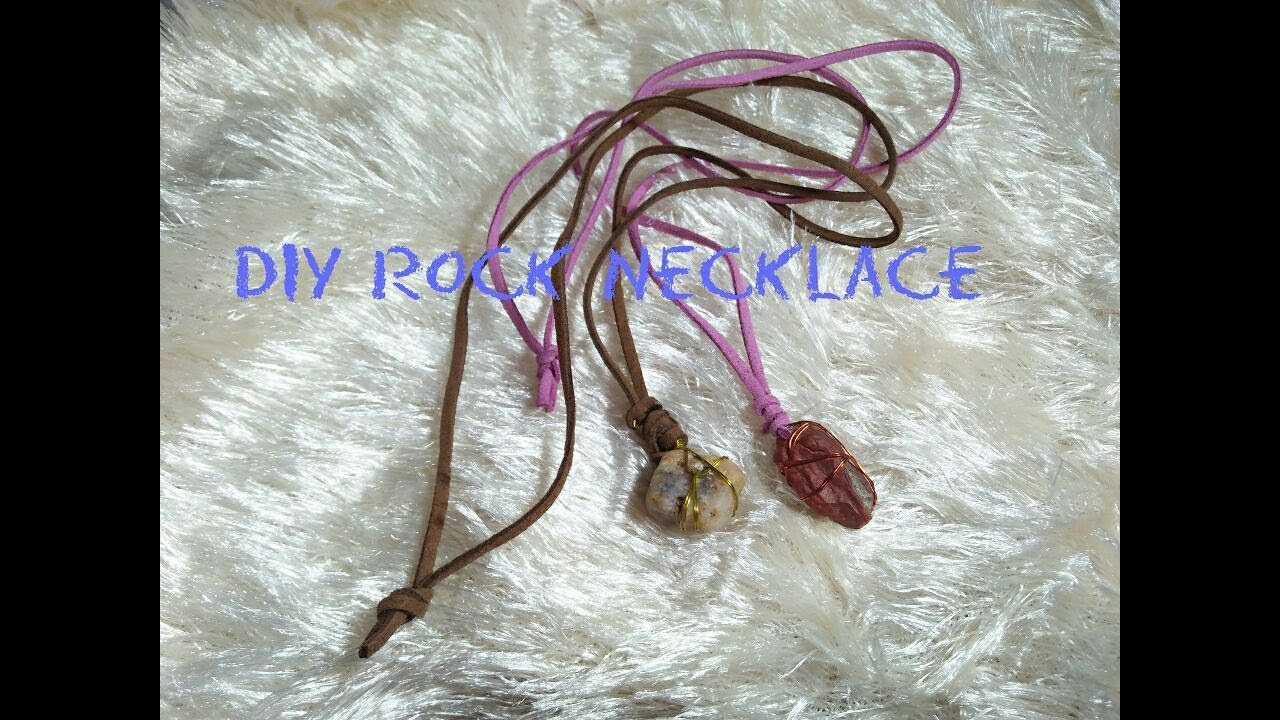 DIY ROCK NECKLACE | How I turned my rock collection into a pendant ...