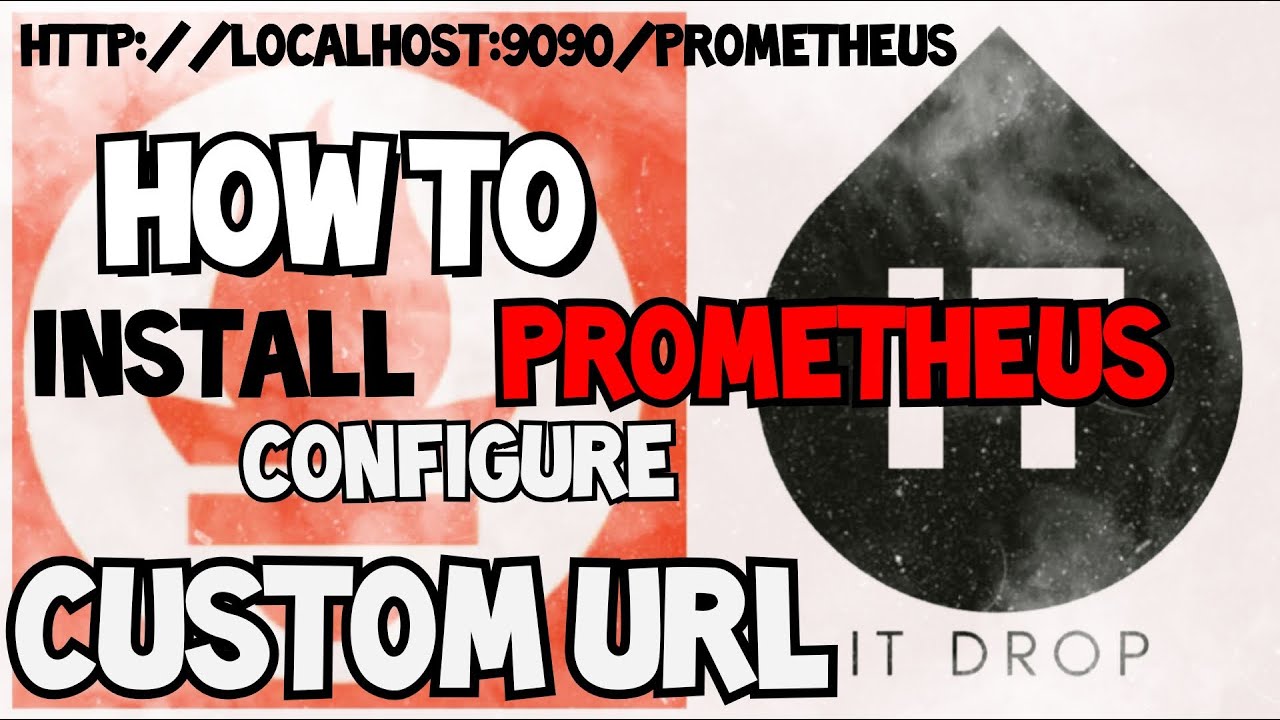 Prometheus - How to configure Custom URL | Installation | Configuration | Monitoring |Windows ...