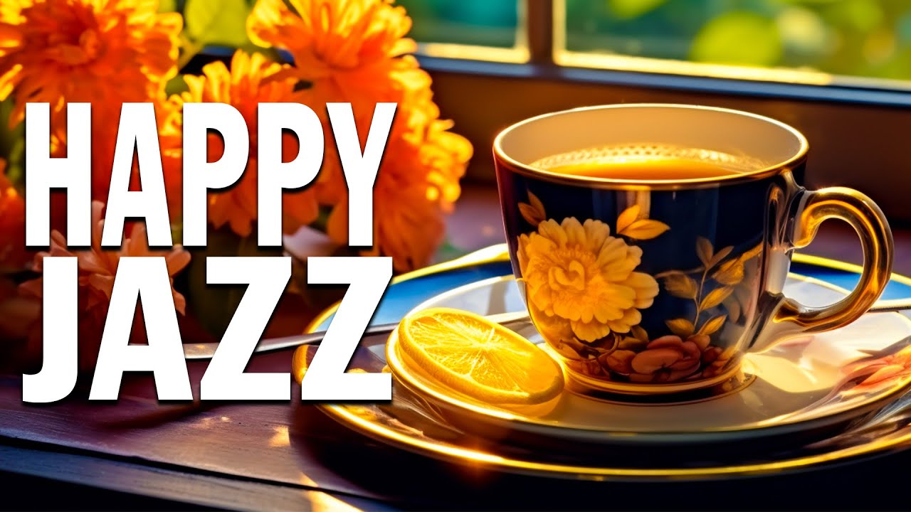Happy Jazz Music ☕ Relaxing February Jazz Music & Upbeat Bossa Nova for ...