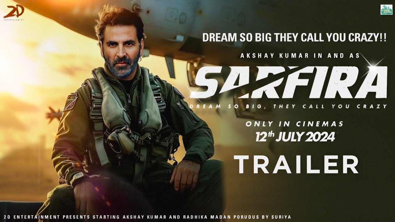 Sarfira Official trailer Update | Akshay Kumar | Radhika Madan | Paresh ...
