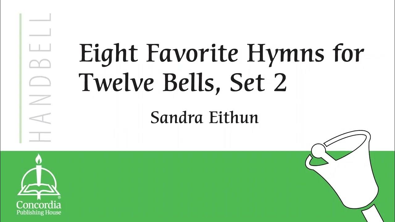 We Praise You and Acknowledge You, O God (Handbells) Eight Favorite ...