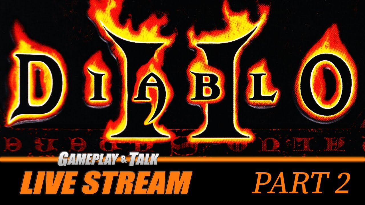 Diablo II (ver. 1.00) - Full Playthrough - Part 2 | Gameplay and Talk ...