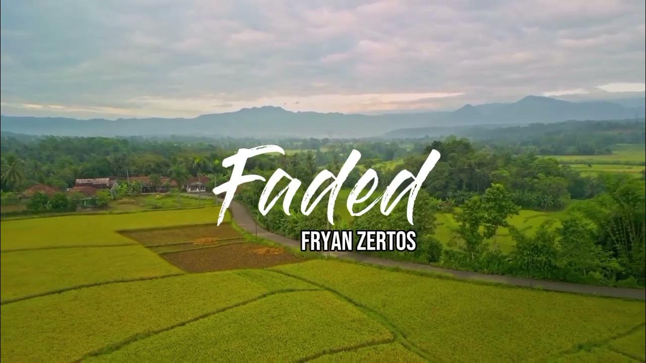 Alan Walker Faded - [Fryan Zertos Remix] - YouTube