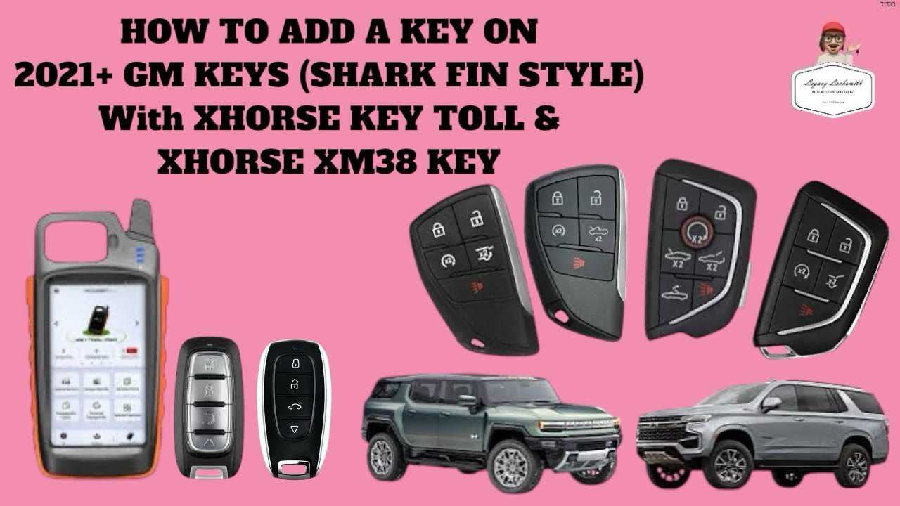 HOW TO ADD A KEY ON 2021 - 2025 GM KEYS USING XHORSE KEY TOOL & XM38 KEY - YouTube