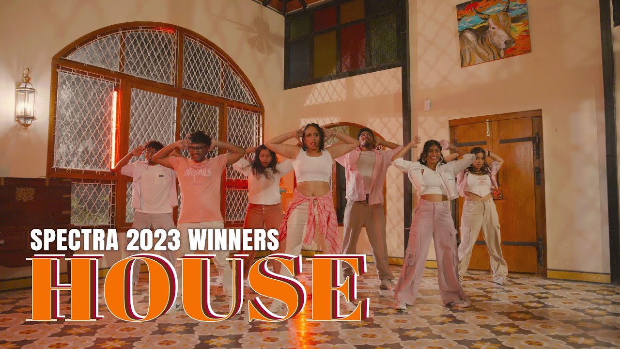Spectra 2023 Winners : House Students Batch | In The Morning (Let Your ...