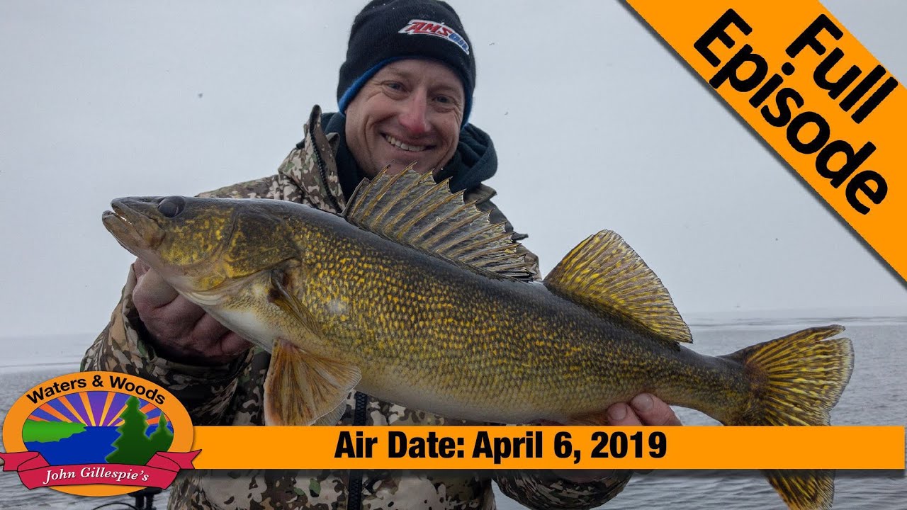 14_2019 | Spring Walleyes in Peshtigo | FULL EPISODE - YouTube