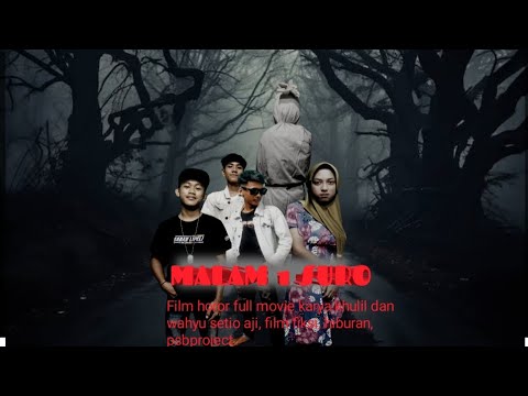 MALAM 1 SURO //Full movie 2024 - YouTube
