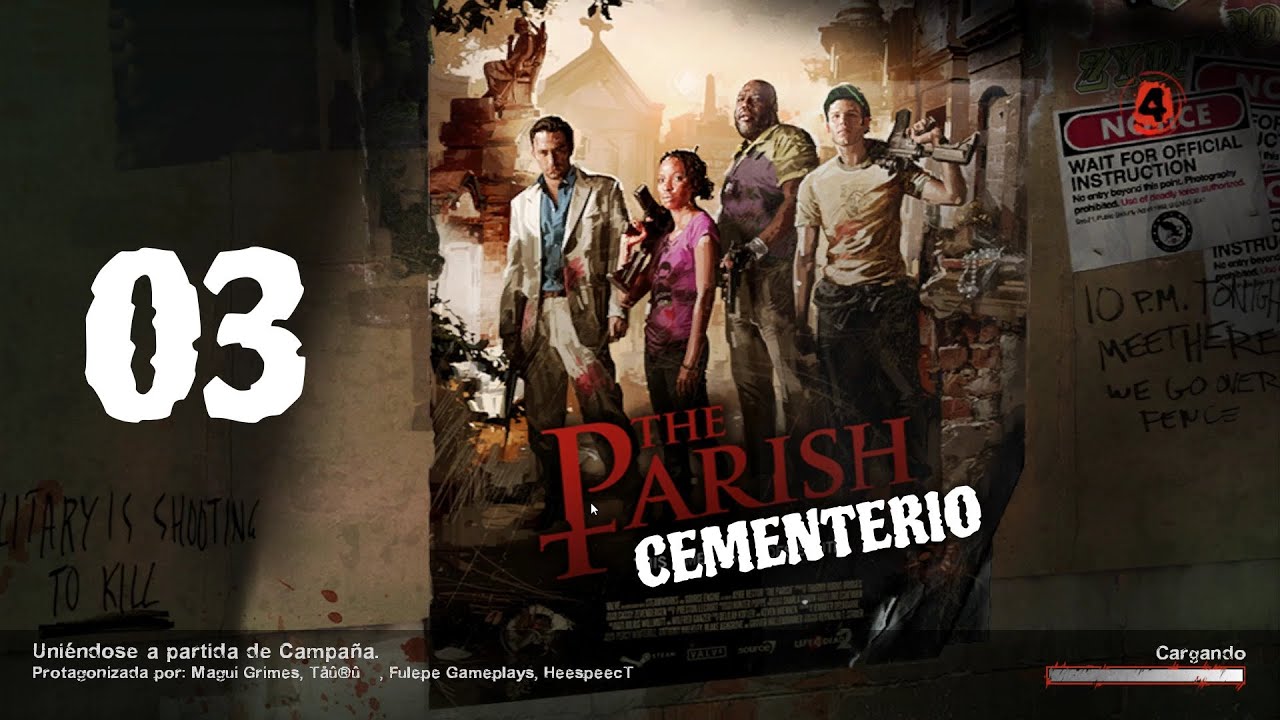 Left 4 Dead 2 / The Parish / The Cemetery Cap. 03 - YouTube