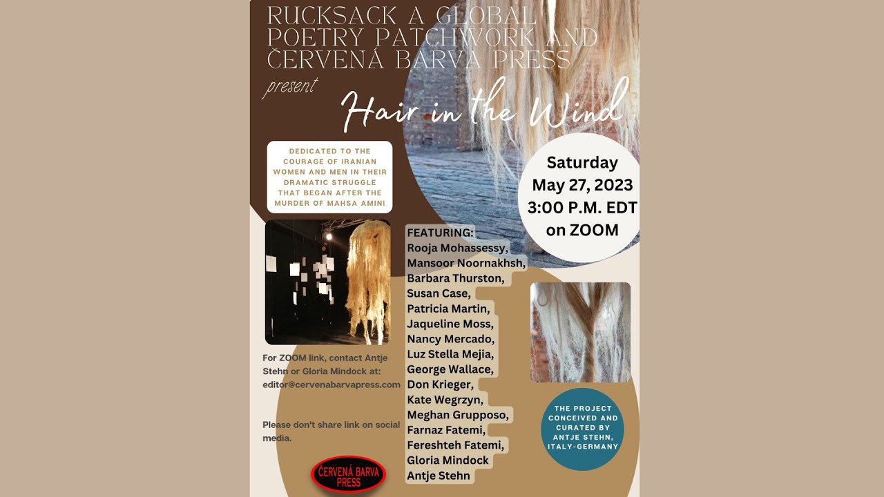 "Hair In the Wind" presented by Rucksack A Global Poetry Patchwork ...