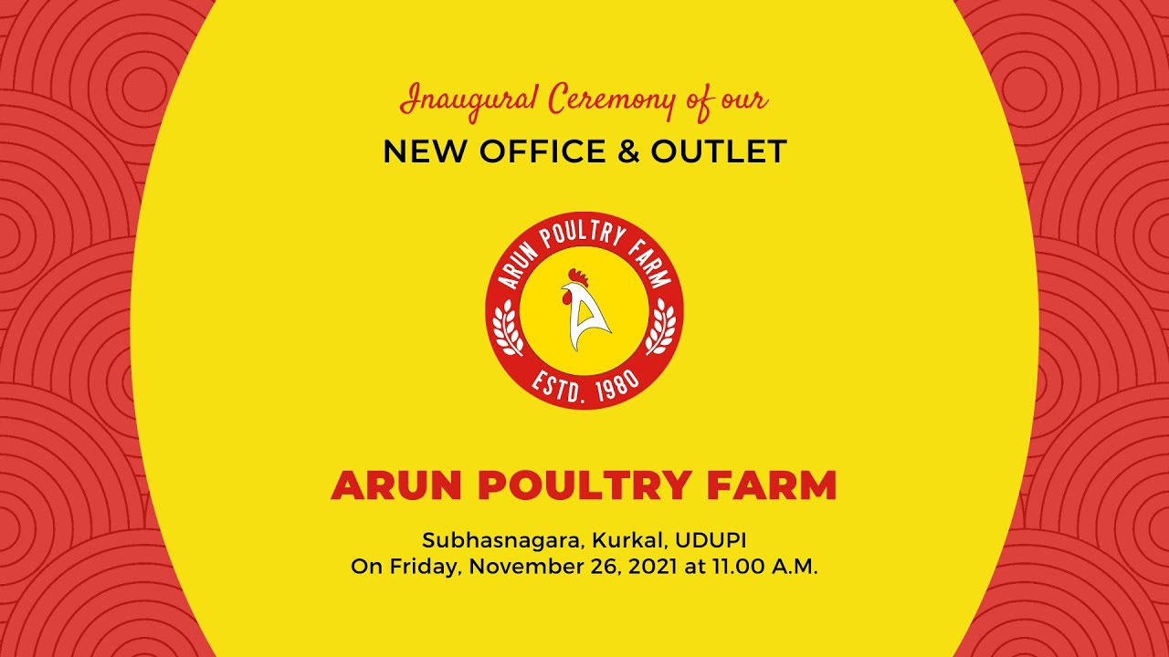 Inaugural Ceremony of Arun Poultry Farm (New Office & Outlet) | 26.11. ...