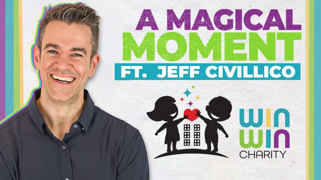 Win Win Charity Magical Moment ft. Jeff Civillico - YouTube