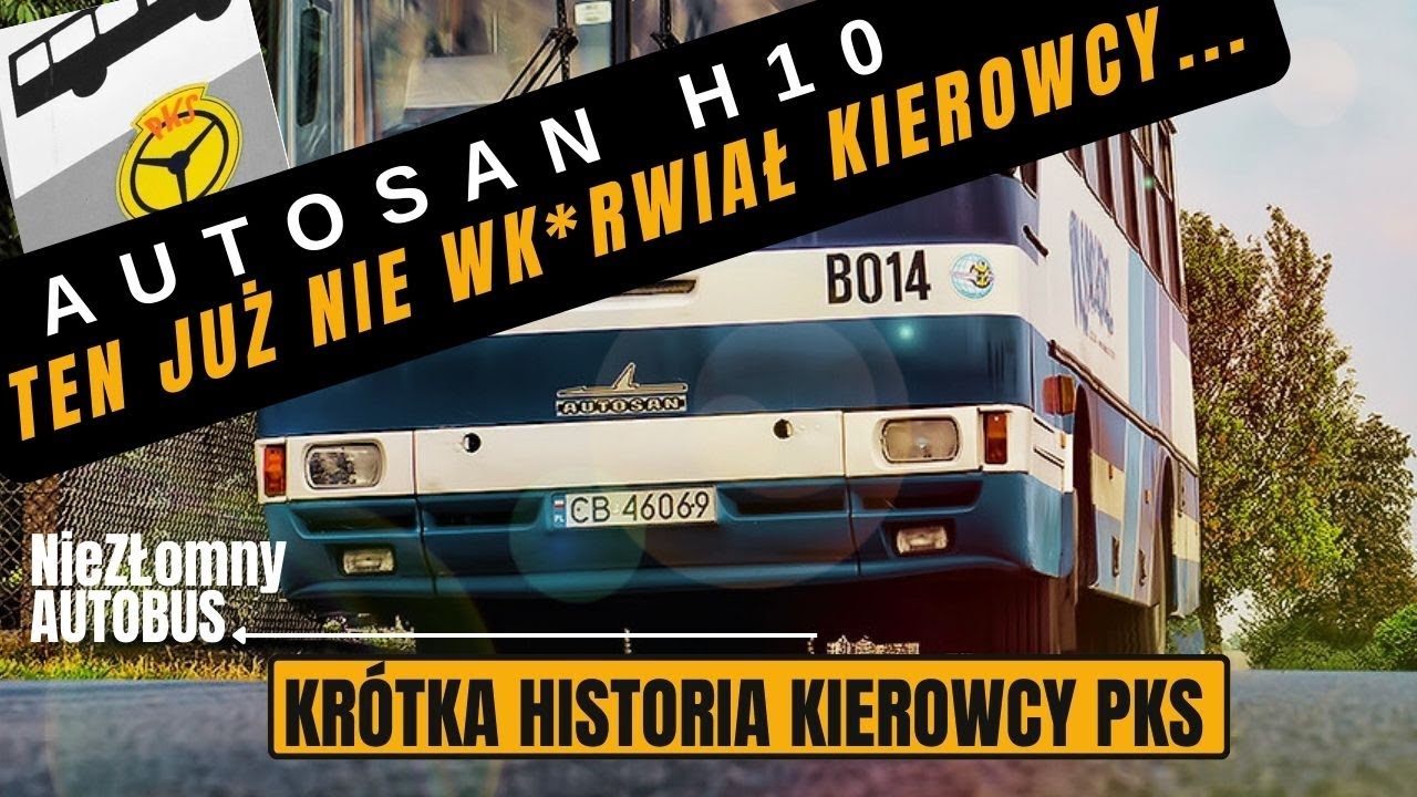AUTOSAN H10 w PKS - TEN MODEL AUTOSANA NIE WKU*WIAŁ KIEROWCY. - YouTube
