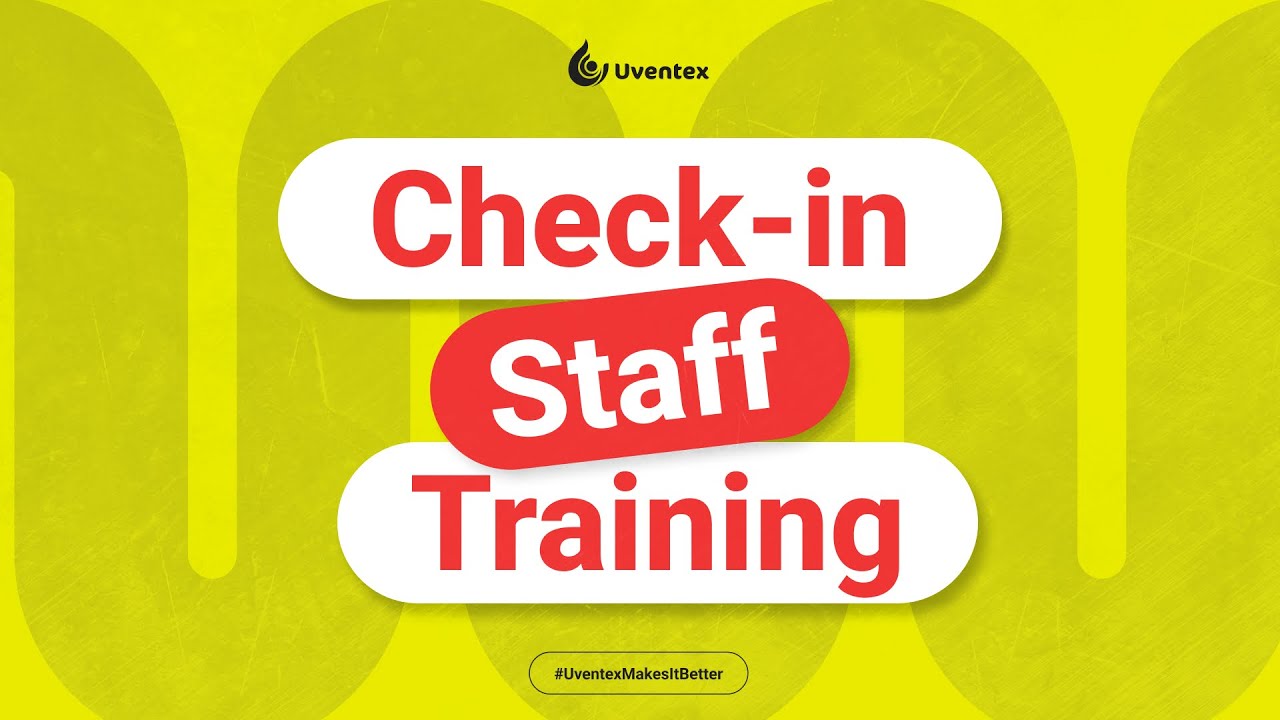 Check-in Staff Training by Uventex Labs - Uventex Sports Hub series ...