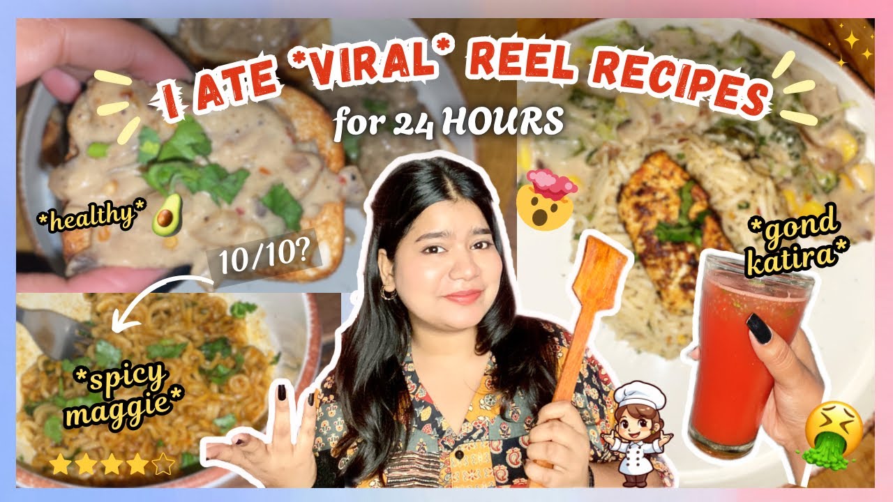 I Only Ate *VIRAL* Reel Recipes for 24 Hours 😱 | Shubhii - YouTube