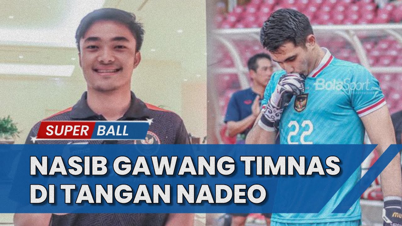 BERITA TIMNAS | Kabar Buruk, Ernando Ari Cedera, Nasib Gawang Indonesia Tinggal di Tangan Nadeo ...