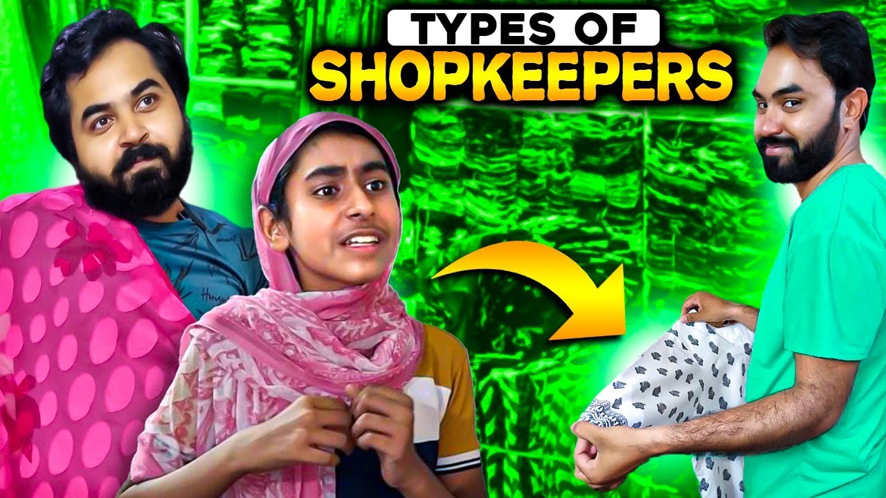 Types of Shopkeepers | Comedy Series Episode 9 - YouTube