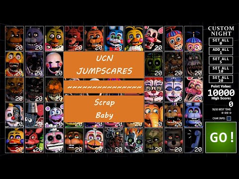 Ultimate Custom Night | UCN - Scrap Baby (JUMPSCARE)