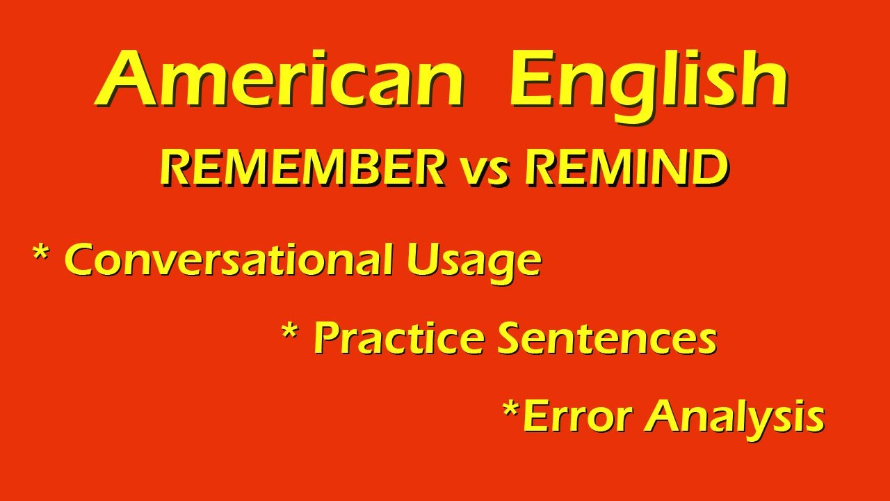 ESL English - Remember vs Remind - Usage and Practice - YouTube