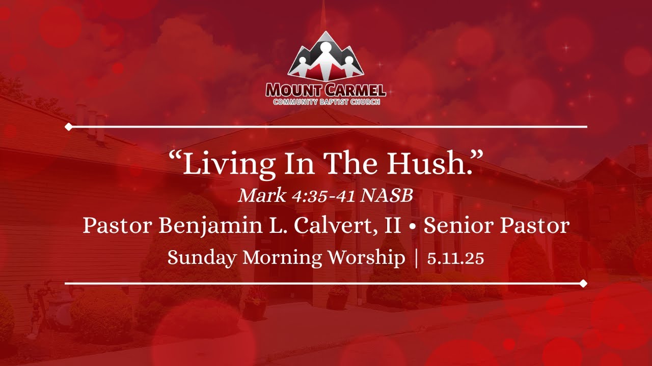 Sunday Morning Worship Service | 5.11.25 | Rev. Benjamin L. Calvert, II ...