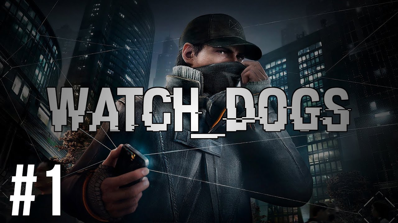 [1] Watch_Dogs Walkthrough (No Commentary) - YouTube