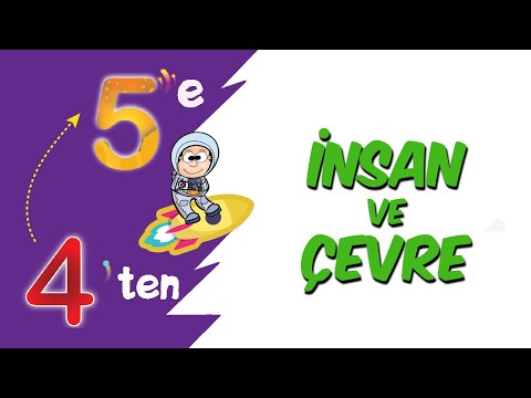 İnsan ve Çevre | 4'ten 5'e Hazırlık Kampı