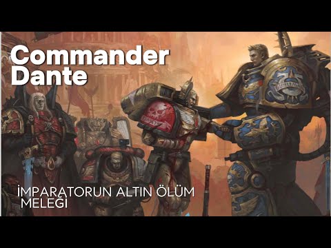 En Tecrübeli ve Belki En Güçlü Space Marine, Dante! #warhammer40k