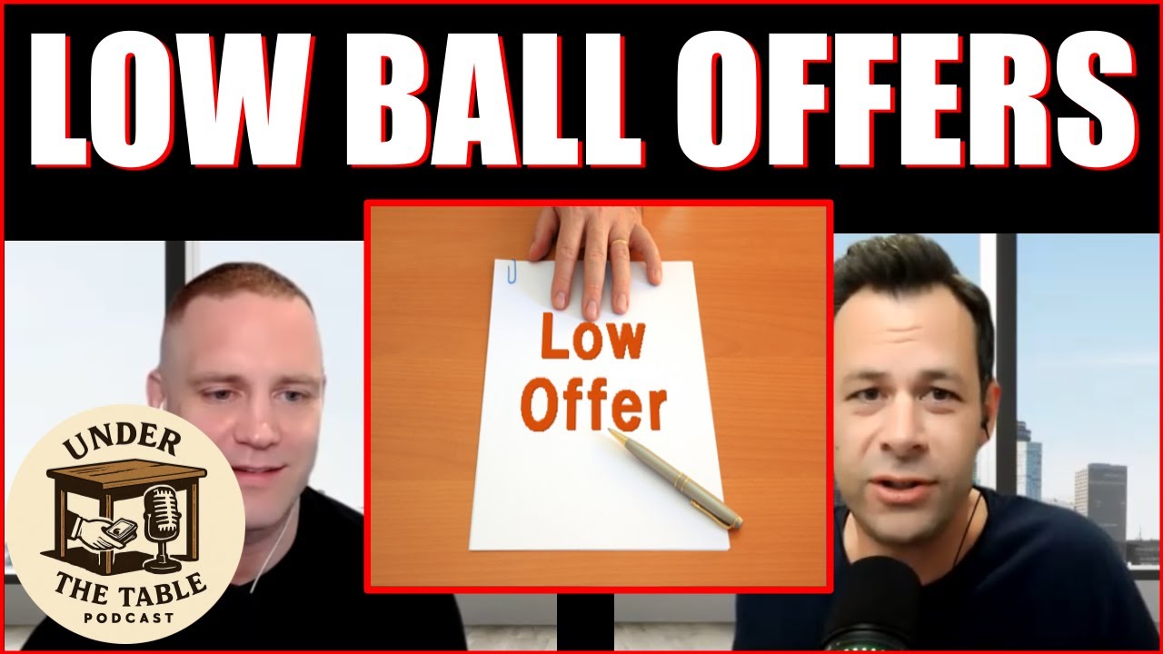 Throwing Out Low Ball Offers - YouTube