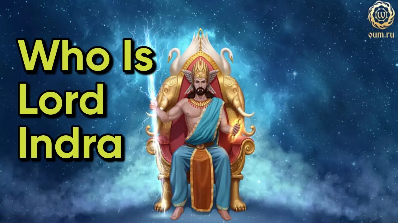 Who Is Lord Indra**EXPLAINED** - YouTube