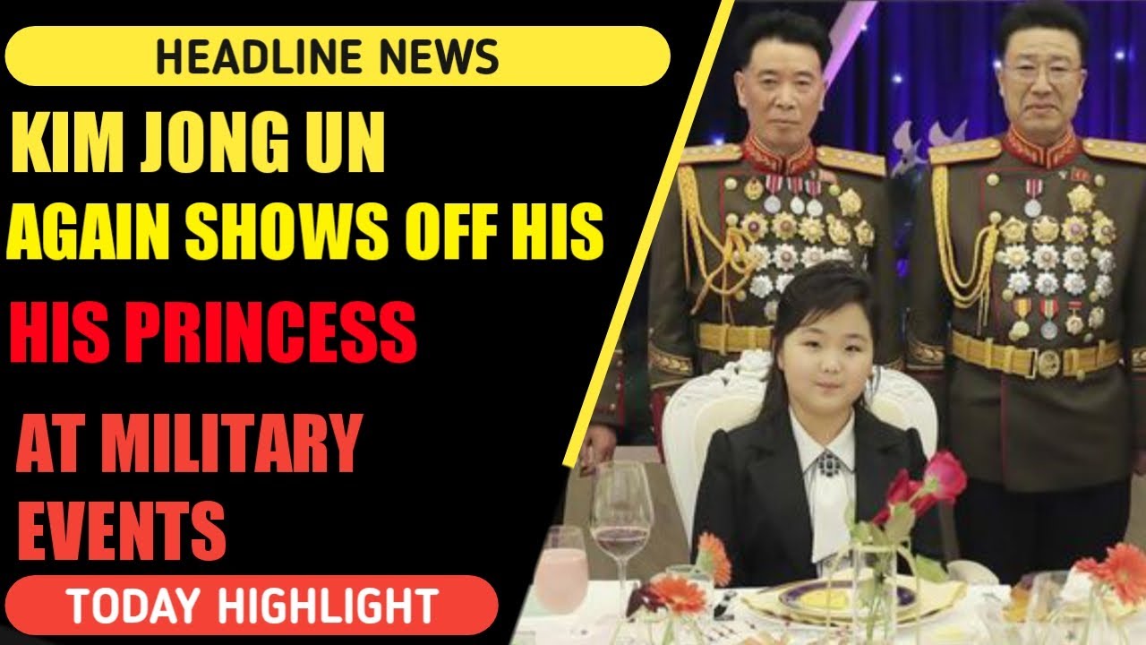 Kim Jong Un Again Shows Off His Princess at Military Events - YouTube