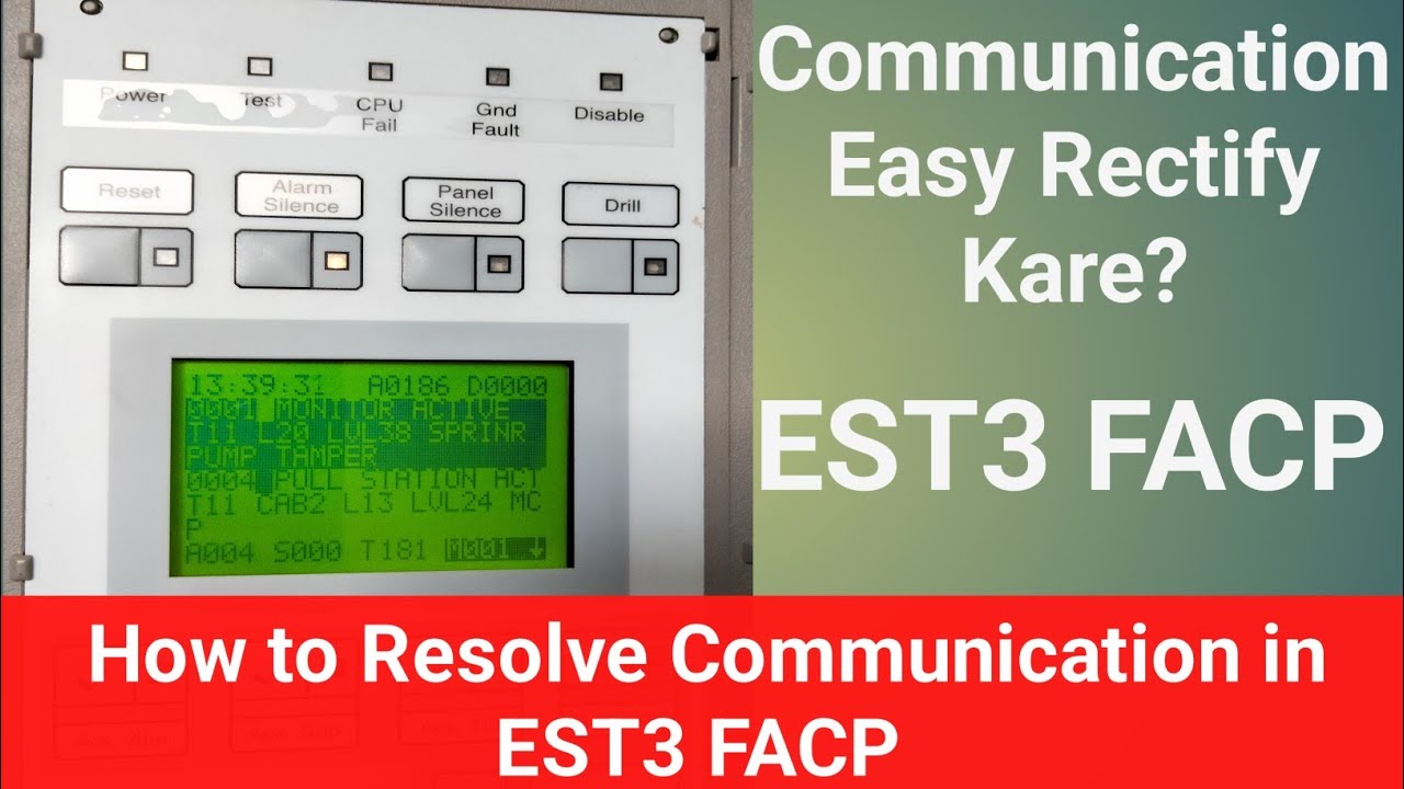 EST3 Fire Panel Me Communication Trouble Kaise Resolved Kare? - YouTube