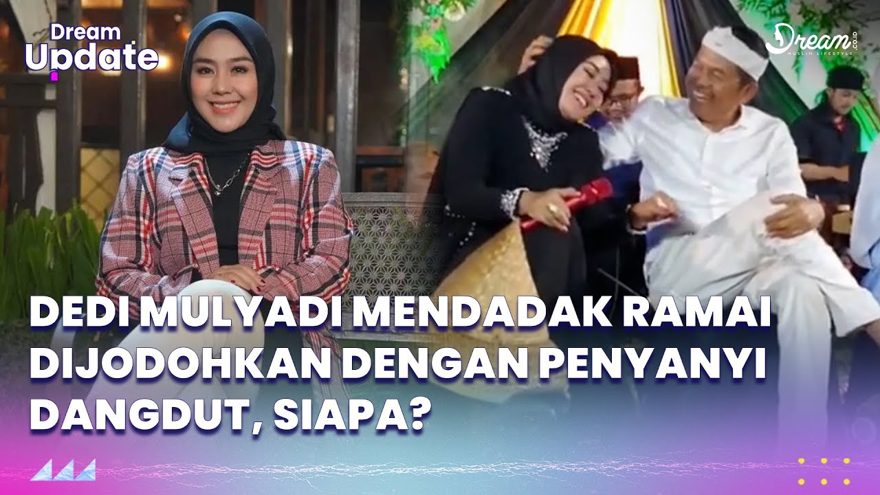 Dedi Mulyadi Mendadak Ramai Dijodohkan dengan Penyanyi Dangdut, Siapa ...