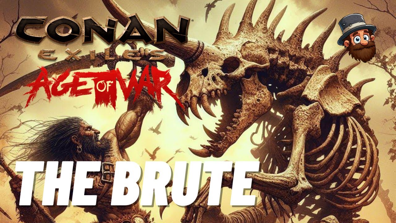 How hard is The Brute in Age of War Chap 4? - Conan Exiles - YouTube
