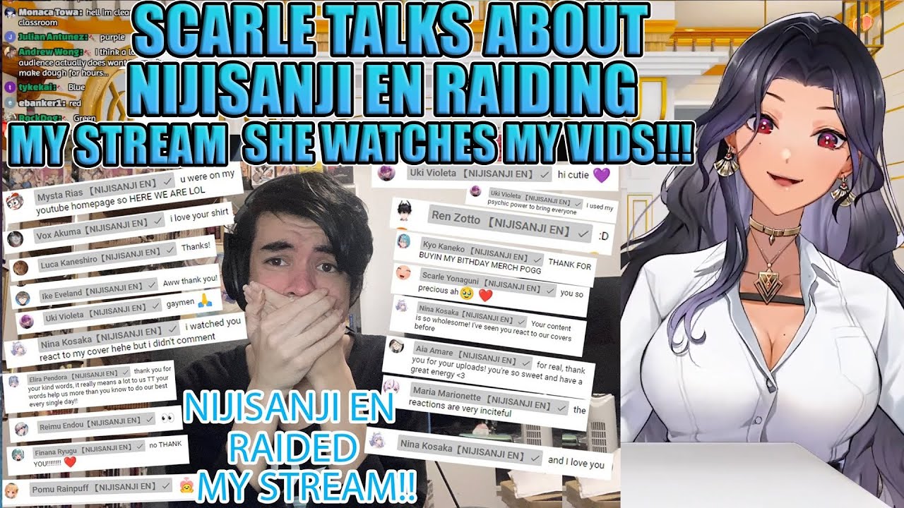 SCARLE TALKS ABOUT NIJISANJI EN RAIDING MY STREAM SCARLE SAID SHE ...