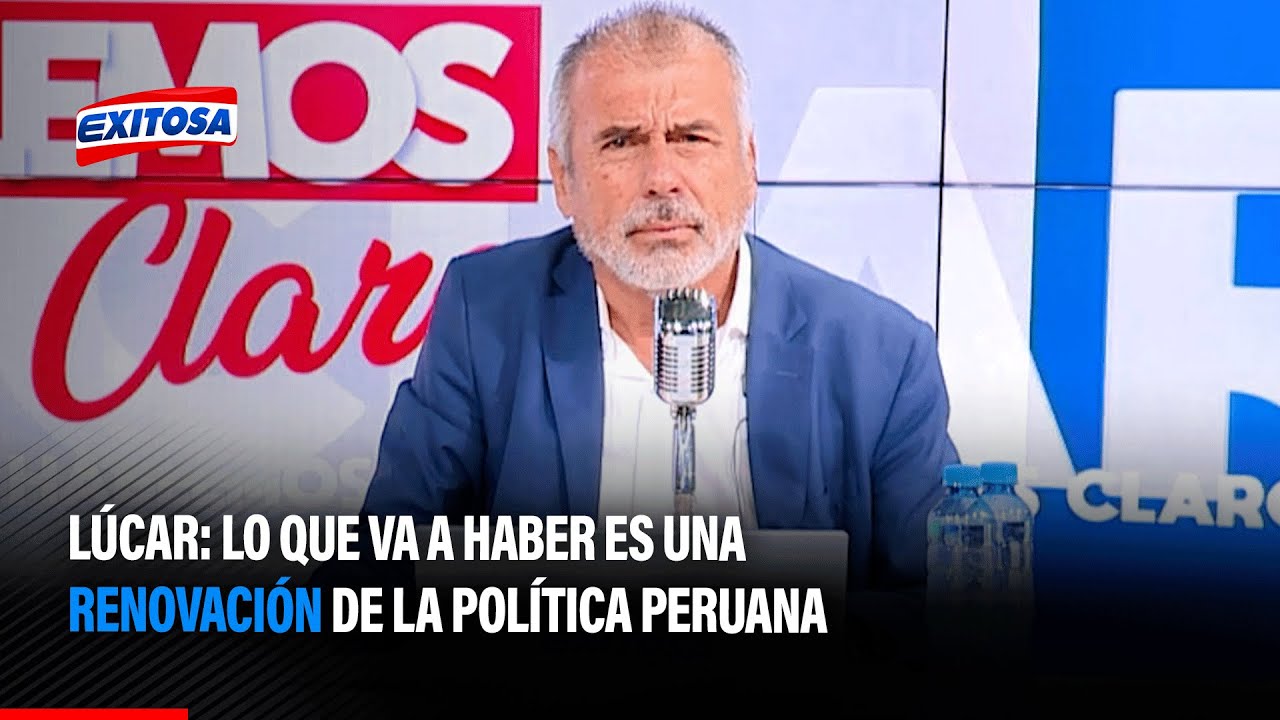 🔴🔵Lúcar: Lo que va a haber es una renovación de la política peruana ...