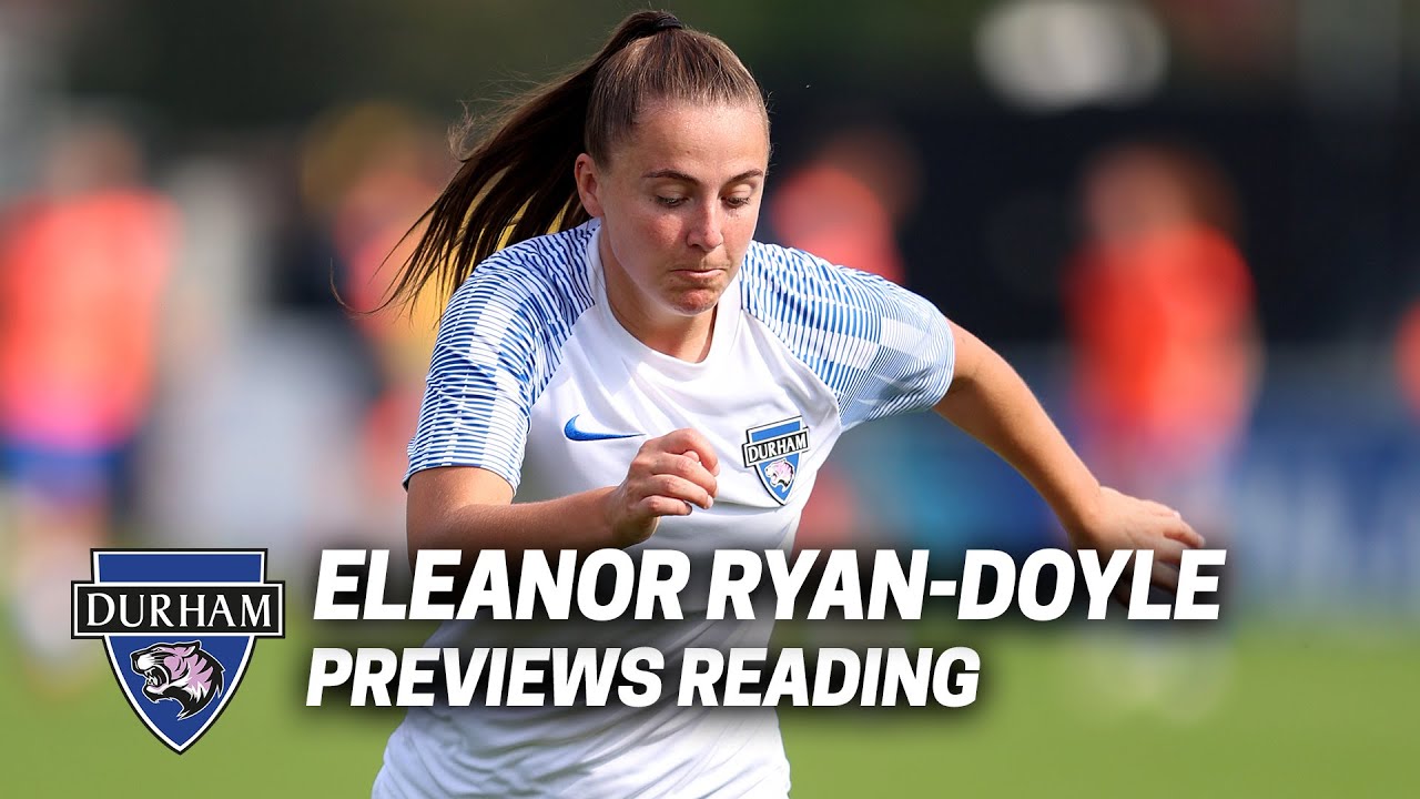 Match Preview | Eleanor Ryan-Doyle looks ahead to Reading - YouTube