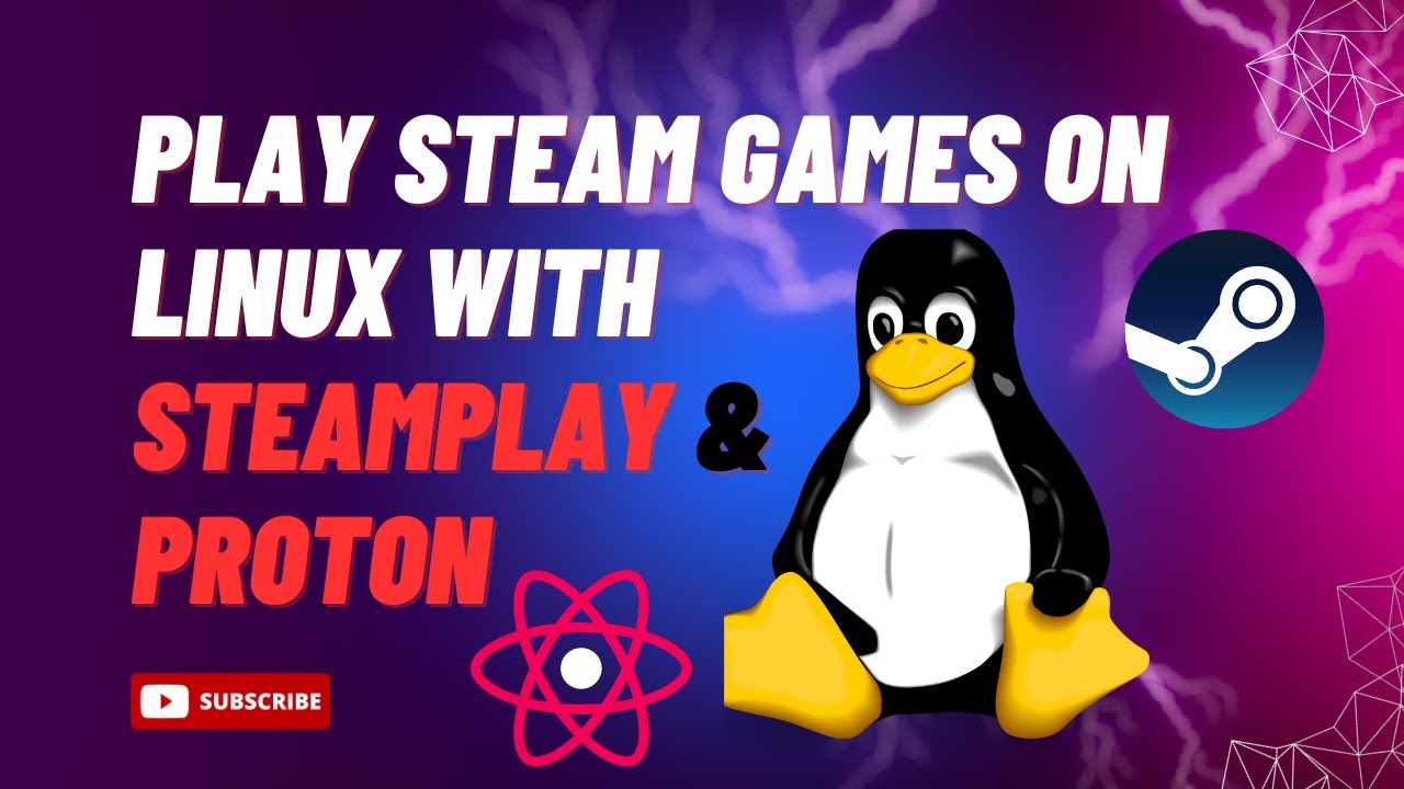 Level Up Your Gaming Experience with SteamPlay and Proton | Linux ...