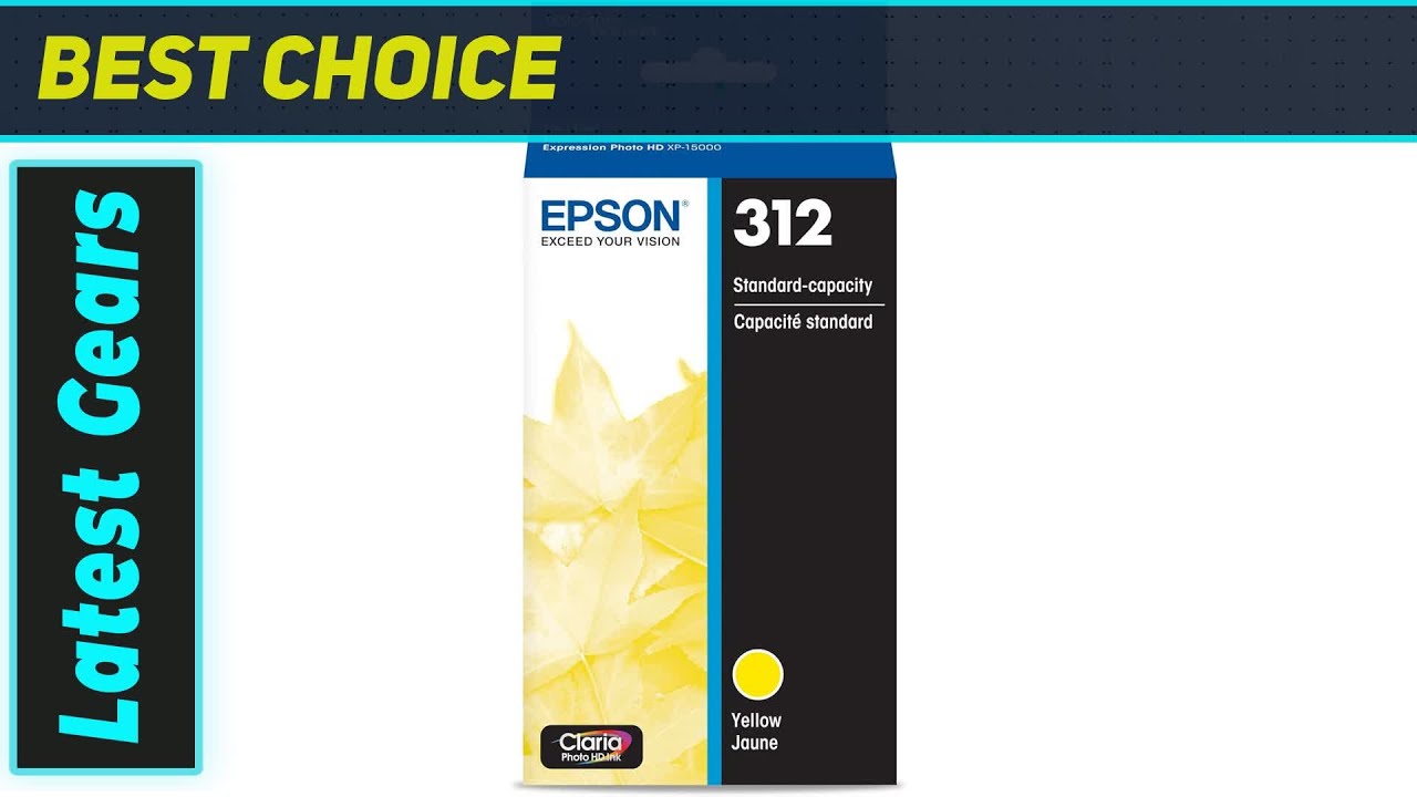 `Epson 312 Claria Photo HD Ink: The Ultimate Yellow for Your Photo ...