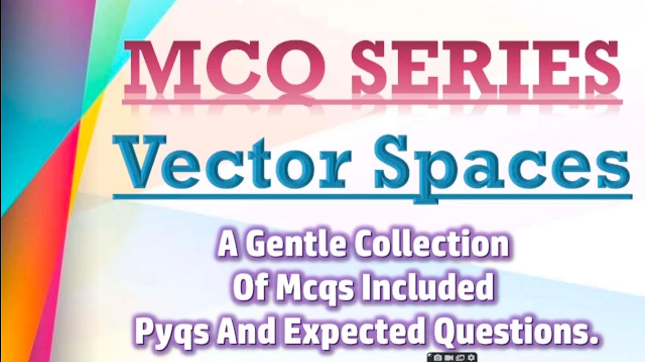 Vector spaces MCQs for RPSC 2nd Grade & 1st grade Mathematics PYQ and ...