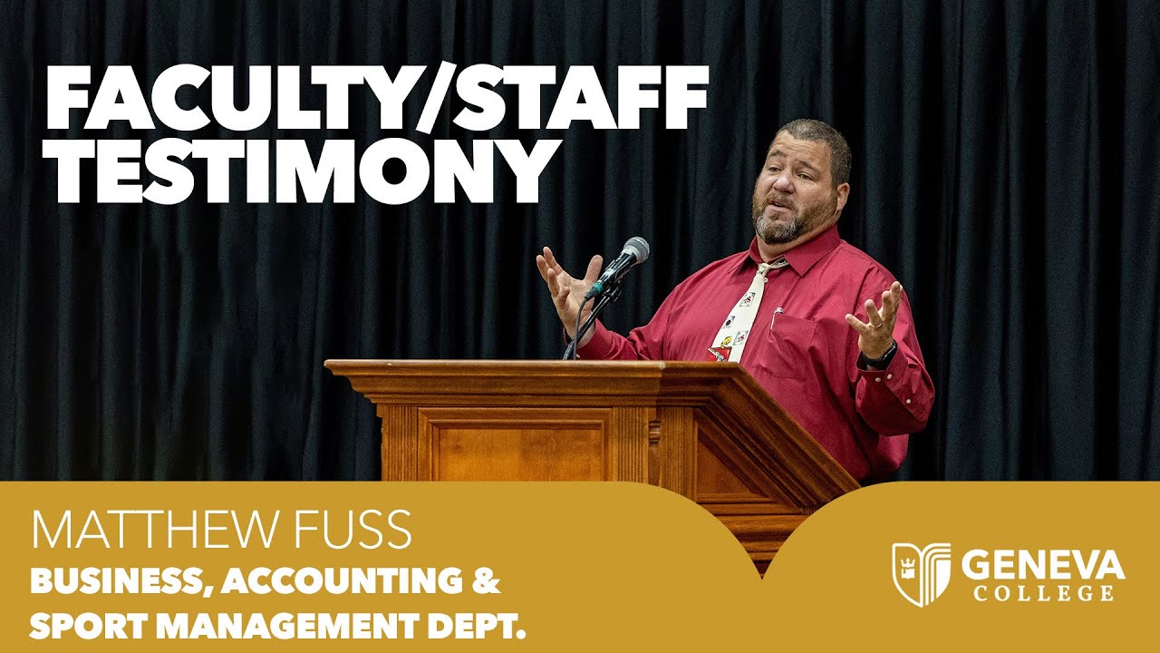 Faculty/Staff Testimony: Matthew Fuss - YouTube