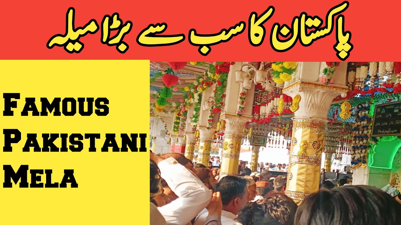Famous Pakistani Mela Urs 2022 | Biggest Mela Urs in Pakistani Punjab ...