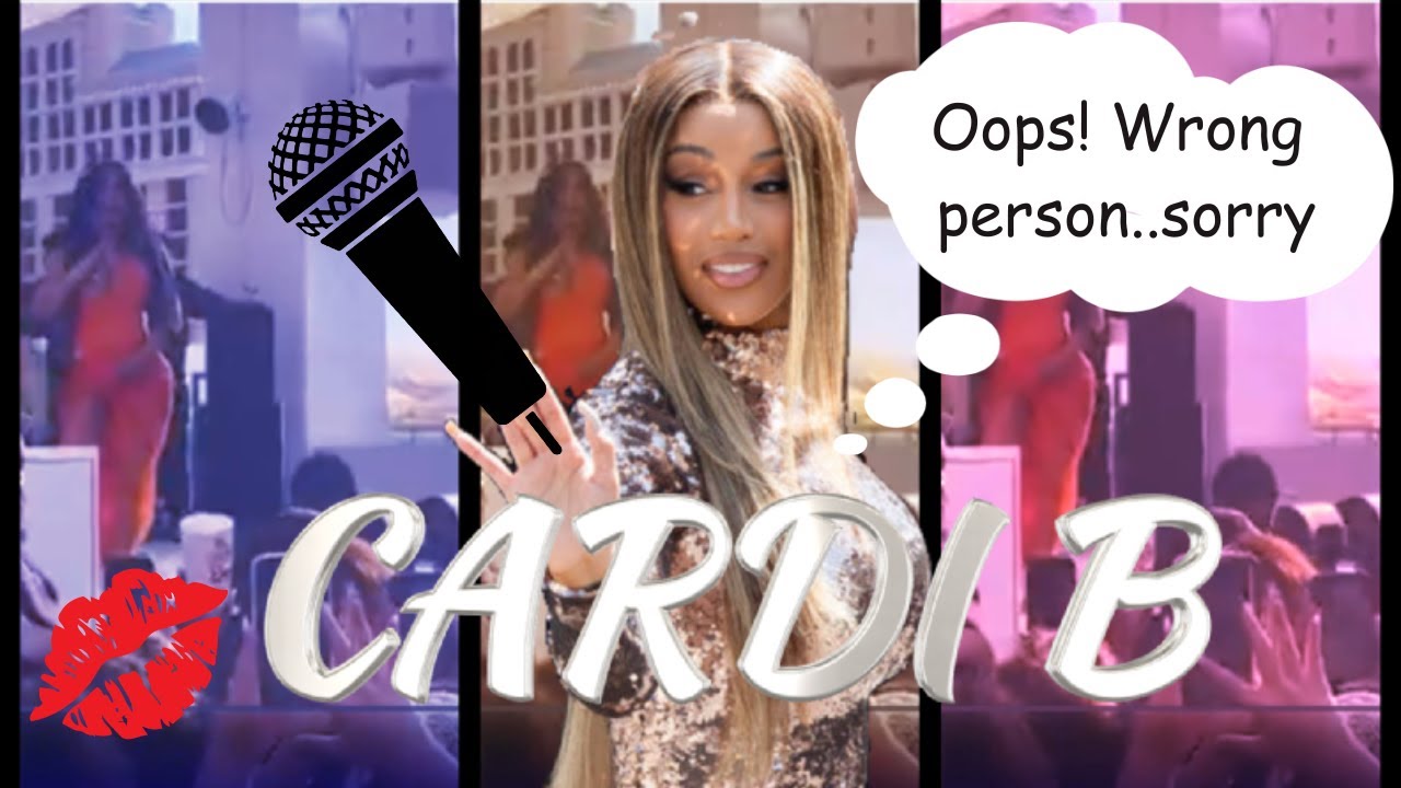 CARDI B - HIT THE WRONG PERSON ??? - YouTube