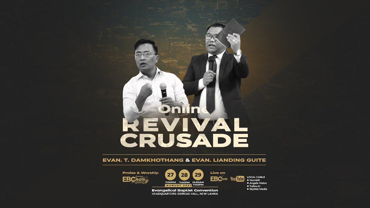 [OnlineRevivalCrusade] Evan T. Damkhothang (Aug 29, 2021/7:00pm) - YouTube