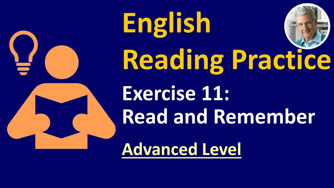 ENGLISH READING Practice: Exercise 11 (Advanced) - YouTube